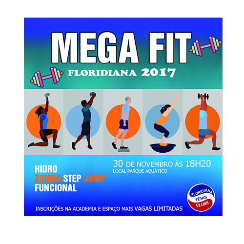 Mega Fit 2017 - Floridiana Tênis Clube